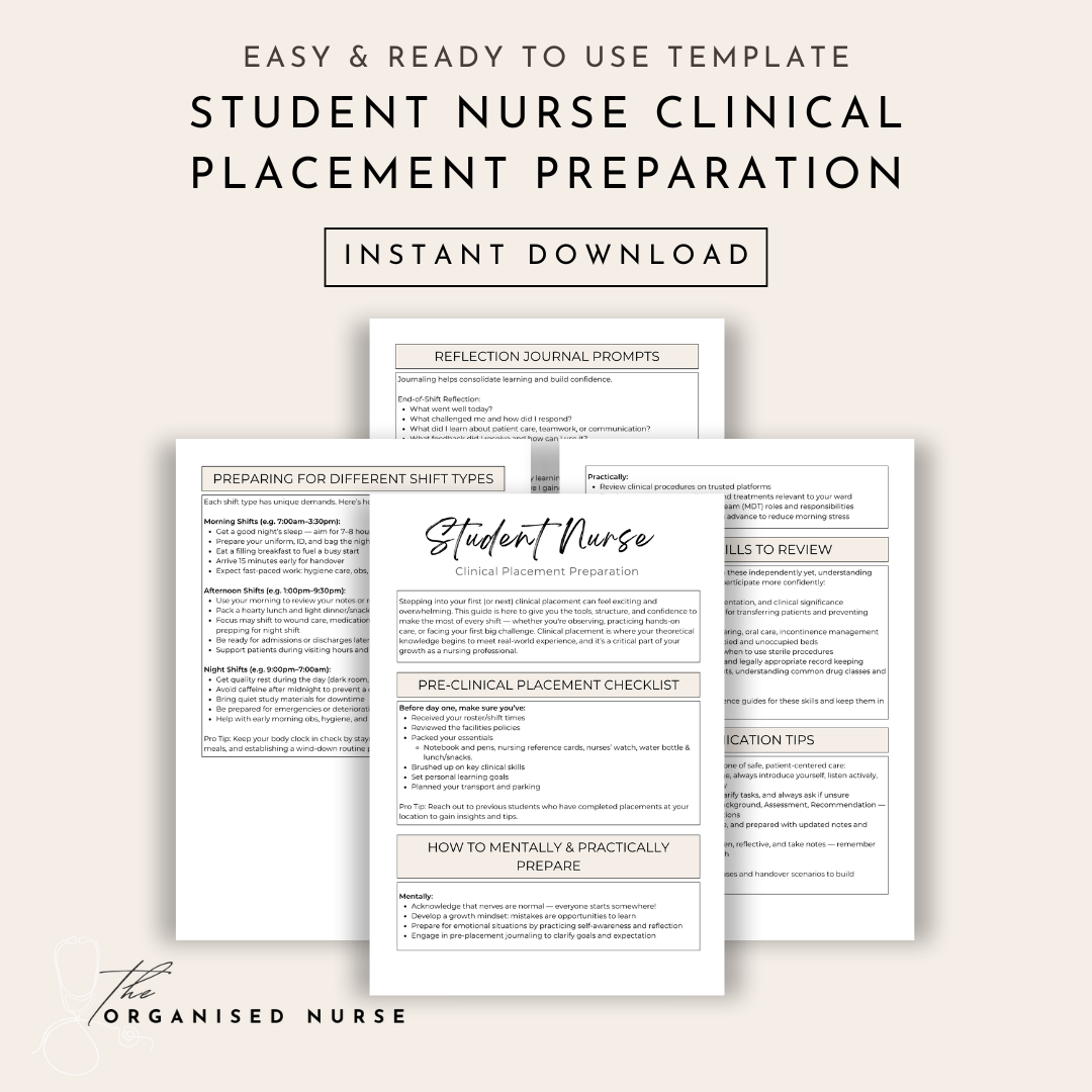 Student Nurse Clinical Placement Preparation – The Organised Nurse
